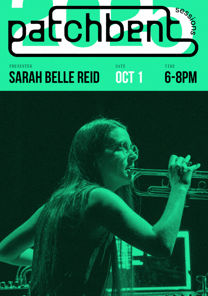 Patchbent Session: Sarah Belle Reid - Experimental Sound Studio
